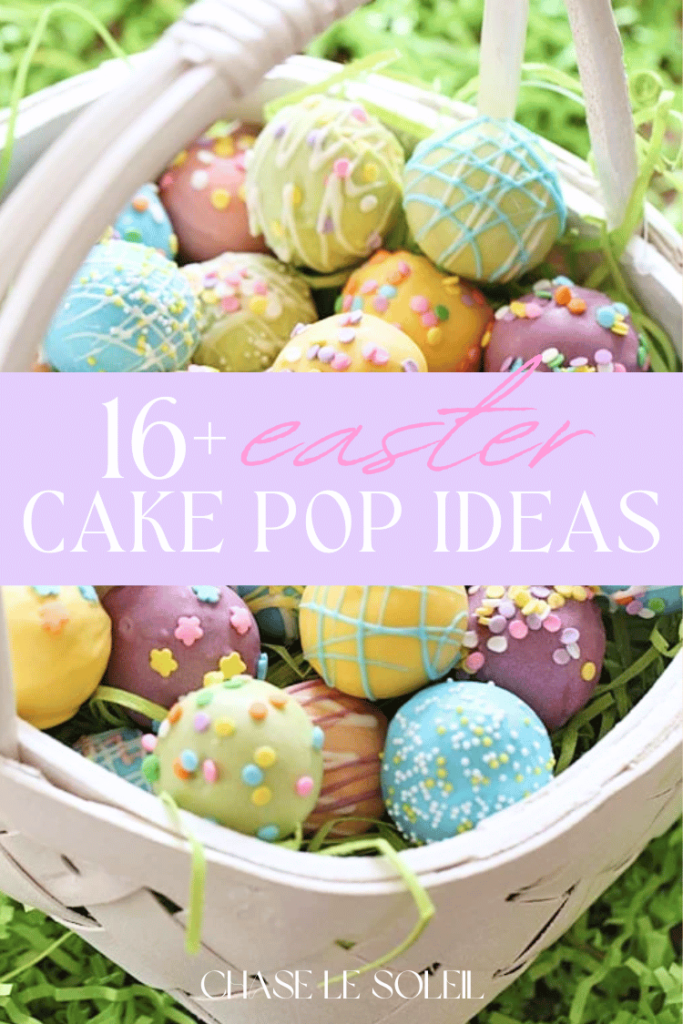 16 Easter Cake Pops That Are Almost Too Cute to Eat